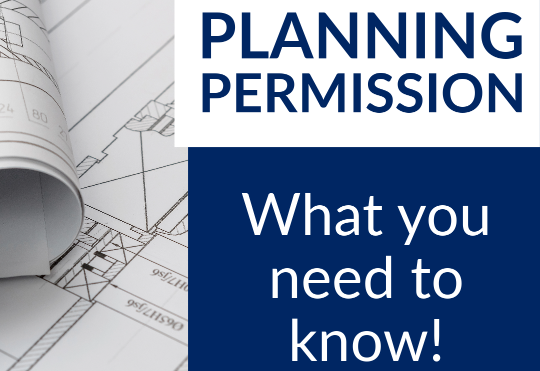 Planning Permission: What you need to know! | Michael Tuck